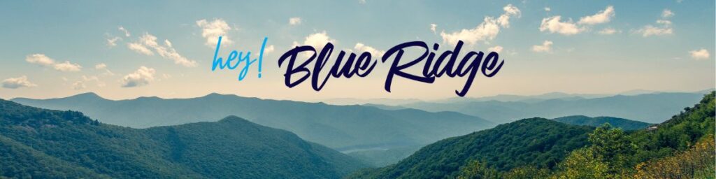 Contact Us - Hey Blue Ridge